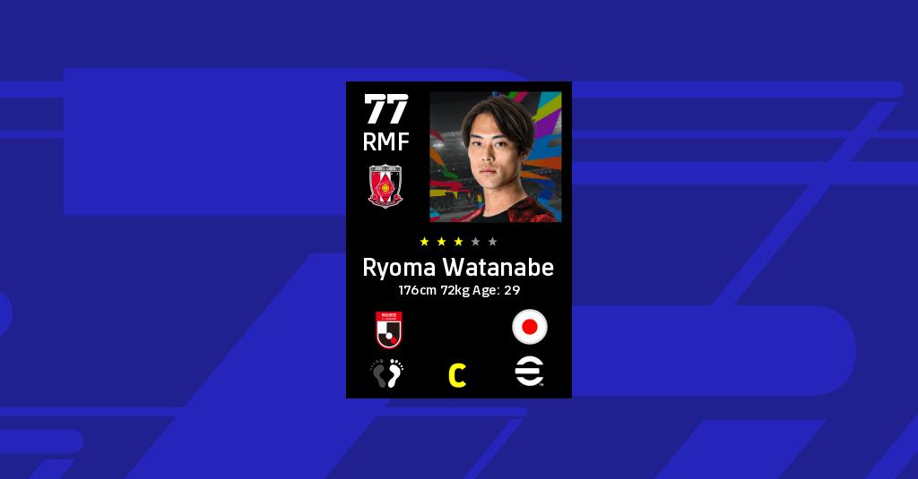 Ryoma Watanabe - 统计 - eFootball 2022