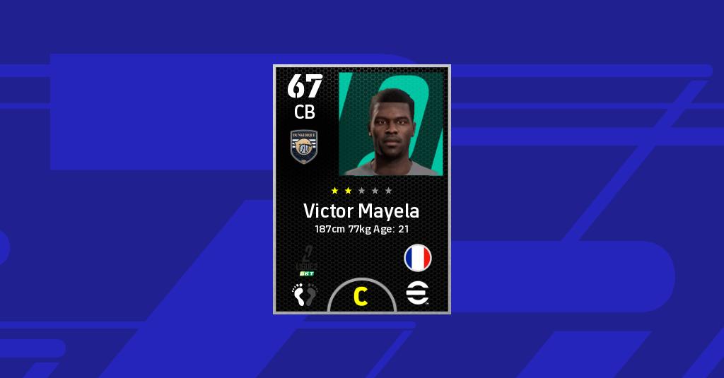 Victor Mayela - 统计 - eFootball 2022